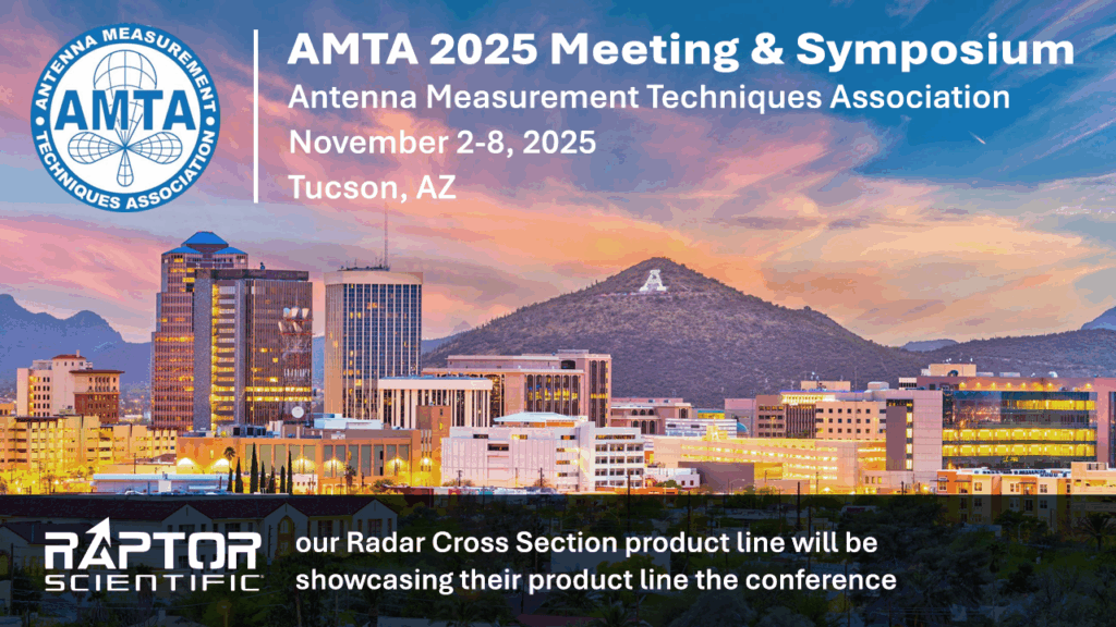 AMTA Antenna Measurement Techniques Association - November 2-8, 2025 | Raptor Scientific